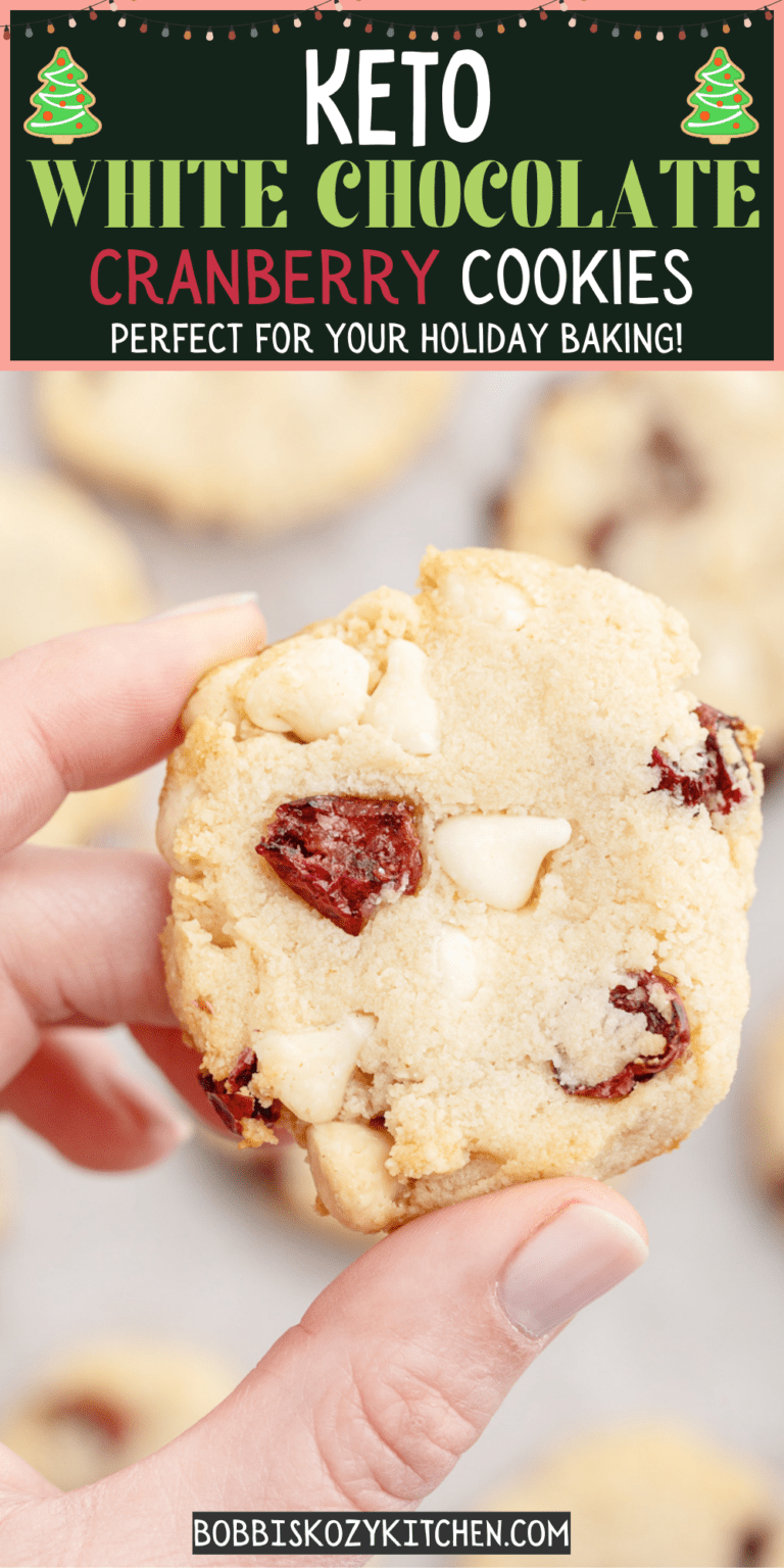 Keto White Chocolate Cranberry Cookies - Bobbi's Kozy Kitchen